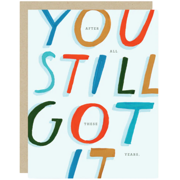 2021 Co. You Still Got It Birthday Card – White Horse Wine and Spirits