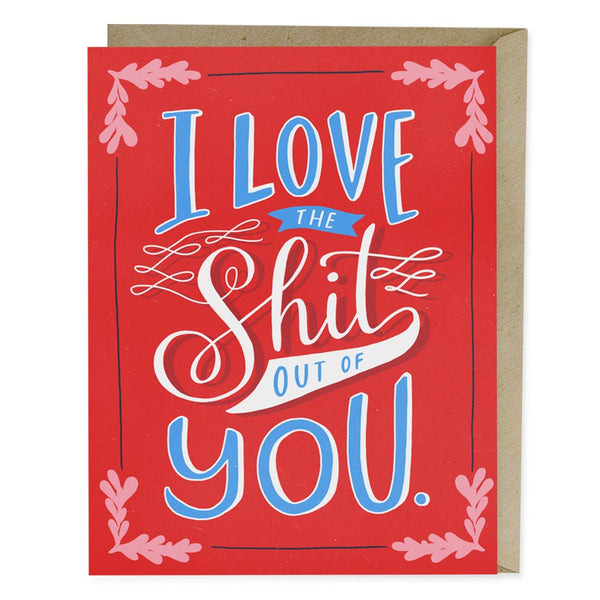 Emily McDowell: Love The Shit Out Of You Card – White Horse Wine and ...